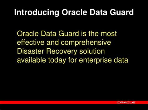 ppt oracle data guard ensuring disaster recovery for enterprise data