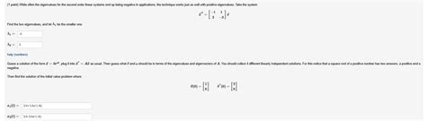 Solved By An Expert While Often The Eigenvalues For The Second Order