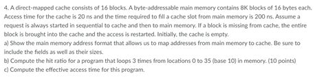 Solved A Direct Mapped Cache Consists Of Blocks A Chegg