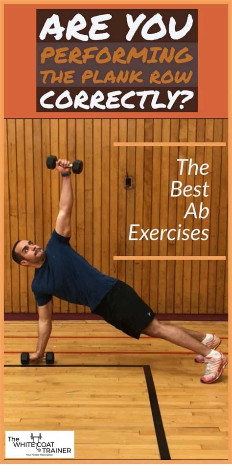 How To Do Plank Rows Correctly And Safely Video The White Coat Trainer