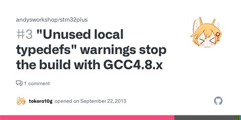 Unused Local Typedefs Warnings Stop The Build With Gcc48x · Issue 3 · Andysworkshop