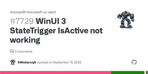 WinUI StateTrigger IsActive Not Working Issue Microsoft Microsoft Ui Xaml GitHub
