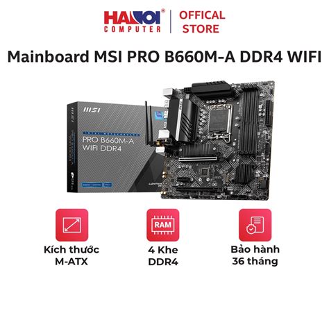 Mainboard Msi Pro B660m A Ddr4 Wifi Intel B660 Socket 1700 Atx 4
