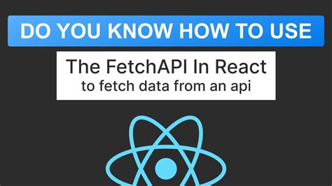 How To Use Fetch API In React JS | React JS Tutorials For Beginners - YouTube