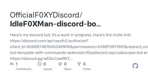 Github Officialf0xydiscordidlef0xman Discord Bot Invite Heres My