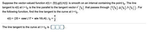 solved suppose the vector valued function r t f t g t