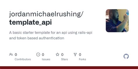 GitHub Jordanmichaelrushing Template Api A Basic Starter Template For An Api Using Rails Api