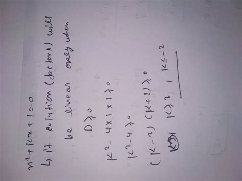 Q The Linear Factors Of The Quadratic Equation X K X Aren Begin Array