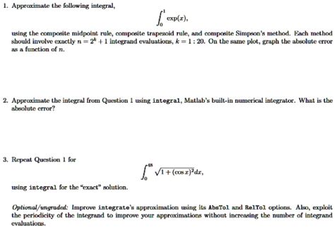 solved approximate the following integral âˆ exp x dx using the