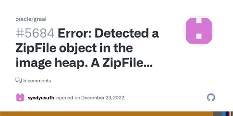 error detected a zipfile object in the image heap a zipfile object