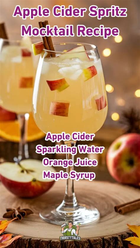 Apple Cider Spritz Mocktail Recipe: Refreshing Fall Delight - Thirsty Tales