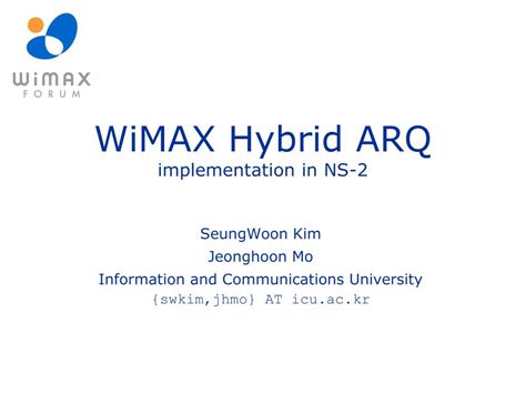 Ppt Wimax Hybrid Arq Implementation In Ns 2 Powerpoint Presentation Free Download Id 6704442