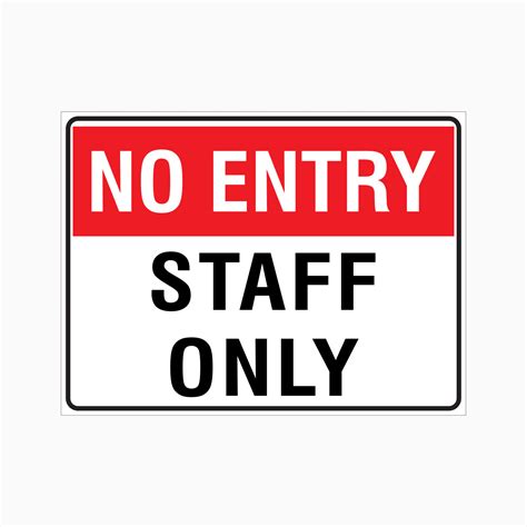No Entry Staff Only Signs Get Signs Australia Get Signs