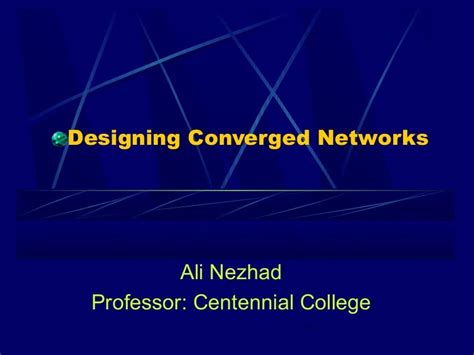 Converged Networks
