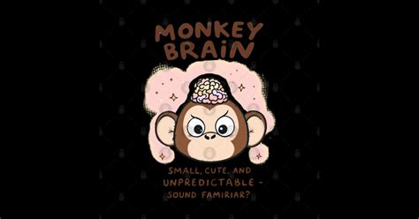 Monkey Brain Monkey Day Sticker Teepublic