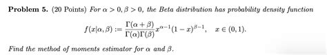 Solved Problem Points For α β the Beta Chegg