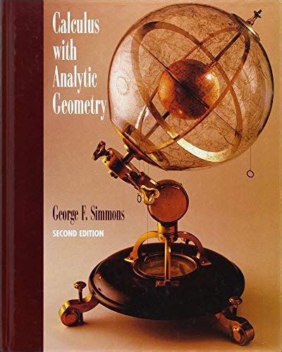 Calculus With Analytic Geometry Simmons George 9780070576421 Abebooks