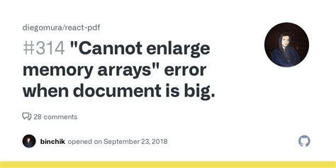 Cannot Enlarge Memory Arrays Error When Document Is Big · Issue 314