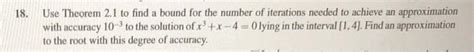 solved 18 use theorem 2 1 to find a bound for the number of