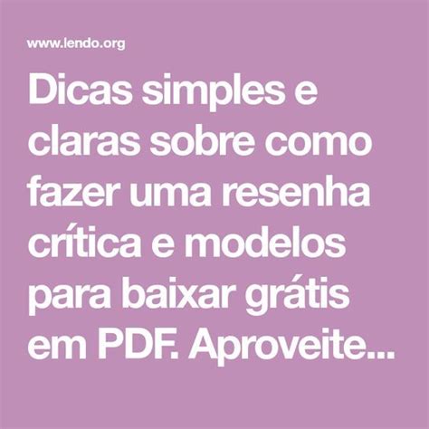 Como Fazer Uma Resenha Crítica Passo A Passo Simples Como Fazer Uma