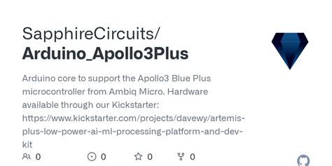 Github Sapphirecircuitsarduinoapollo3plus Arduino Core To Support
