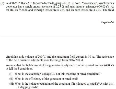 Solved B A 480 V 200 Kva 0 8 Power Factor Lagging 60 Hz 2 Pole Y Connected Synchronous