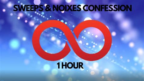 Sweeps And Noixes Confession 1hour Bastighg Introsong 1hour Youtube