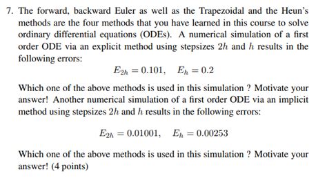 Solved The Forward Backward Euler As Well As The Chegg