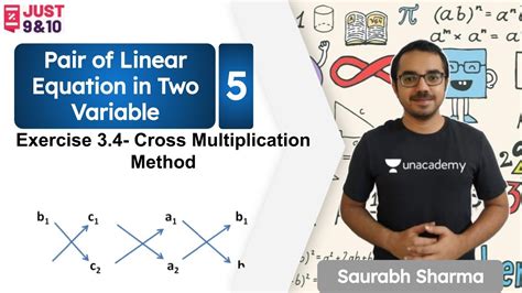Cross Multiplication Method | Pair of Linear Equation in Two Variable- 5 | Class 10 | Saurabh ...