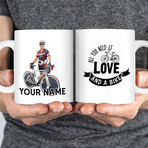Personalized Image Cycling Mug All You Need Is Love And A Bike Os