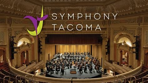 Symphony Tacoma Tour Dates And Concerts 2026 And 2027 Schedule And Tickets