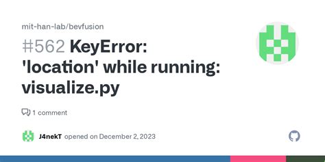 KeyError Location While Running Visualize Py Issue 562 Mit Han Lab Bevfusion GitHub