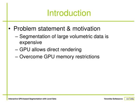 PPT Interactive GPU Based Segmentation Of Large Volume Data With Level Sets PowerPoint