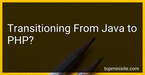 Transitioning From Java To Php In 2024