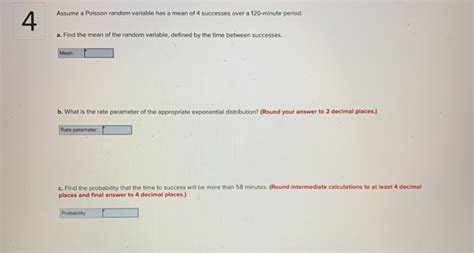 solved assume a poisson random variable has a mean of 4