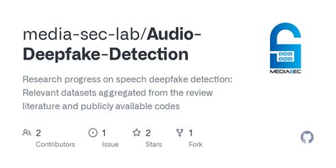 github media sec lab audio deepfake detection research progress on