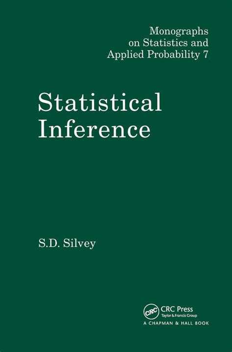 Statistical Inference 9780412138201 Sd Silvey Boeken Bol