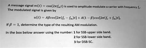 solved a message signal mt cos 2Ï€fmt is used to amplitude modulate