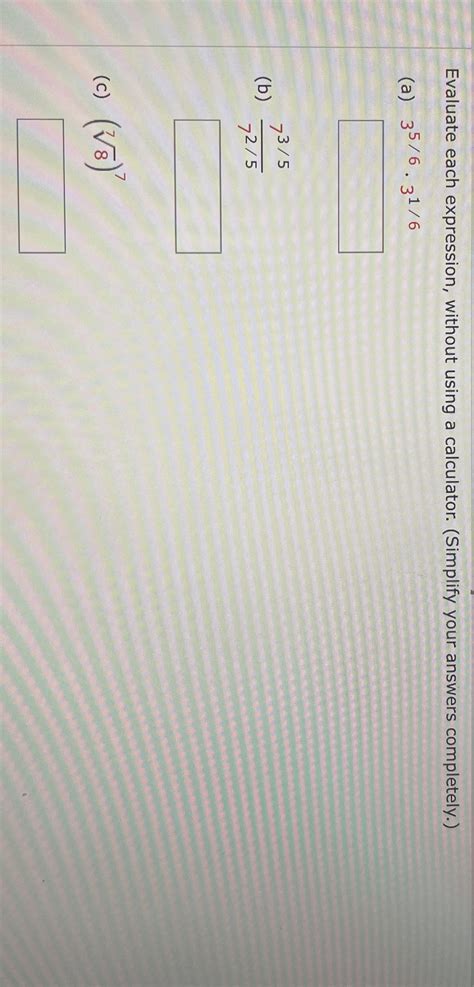 Solved Evaluate Each Expression Without Using A Calculator