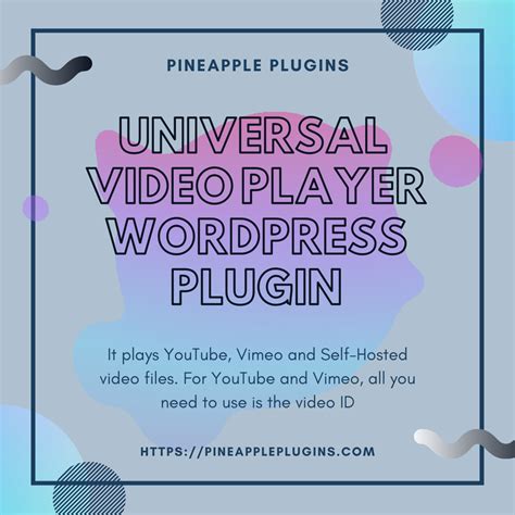 universal video player wordpress plugin pineapple plugins