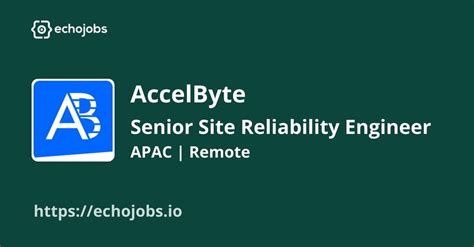 accelbyte is hiring senior site reliability engineer apac remote