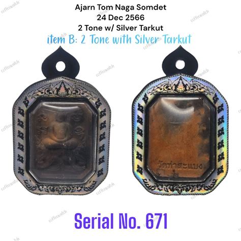 Ajarn Tom Wat Tha Sabaeng Naga Somdet 2566 Hobbies And Toys Memorabilia