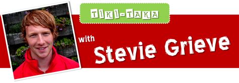 Tiki Taka With Stevie Grieve Football News India