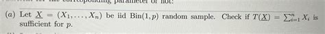 Solved Use Sufficiency Definition Conditional Joint Chegg
