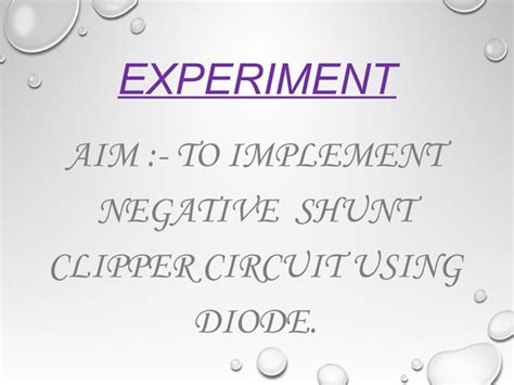 Negative Shunt Clipper Ppt