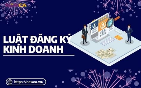 Luật đăng ký kinh doanh theo từng loại hình doanh nghiệp