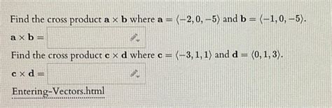 Solved Find The Cross Product Ab Where A And Chegg