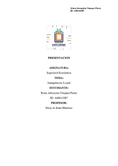 2 3 Vásquez Kiara Interpolación Lineal Id A Presentacion Asignatura Ingeniería Económica