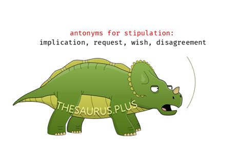 Stipulation Synonyms And Stipulation Antonyms Similar And Opposite