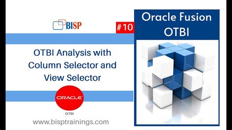 Otbi Analysis With Column Selector And View Selector Oracle Business Intelligence Fusion